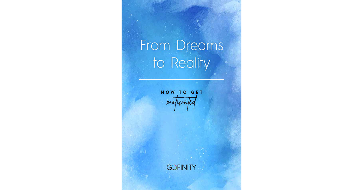 De los sueños a la realidad – GOFINITY